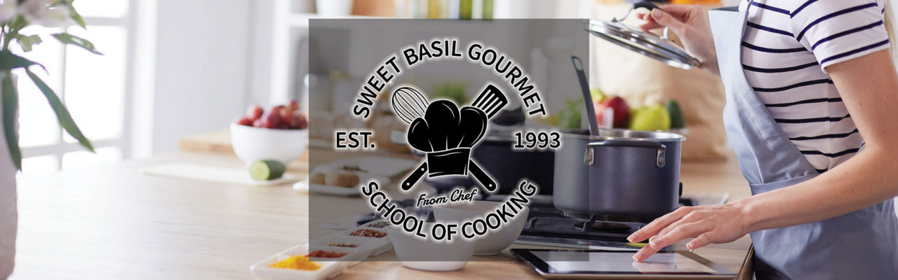 Sorry this Class is Full - Sweet Basil Gourmet